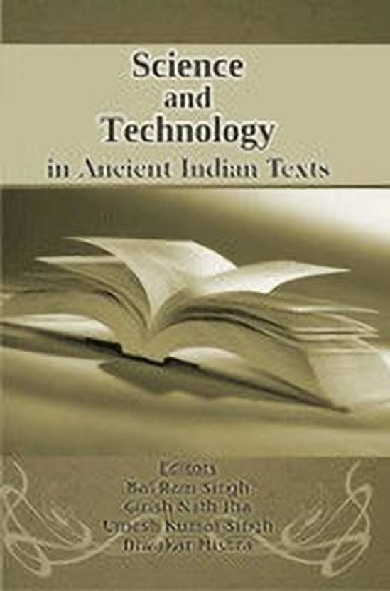 Science and Technology in Ancient Indian Texts: Buy Science and ...