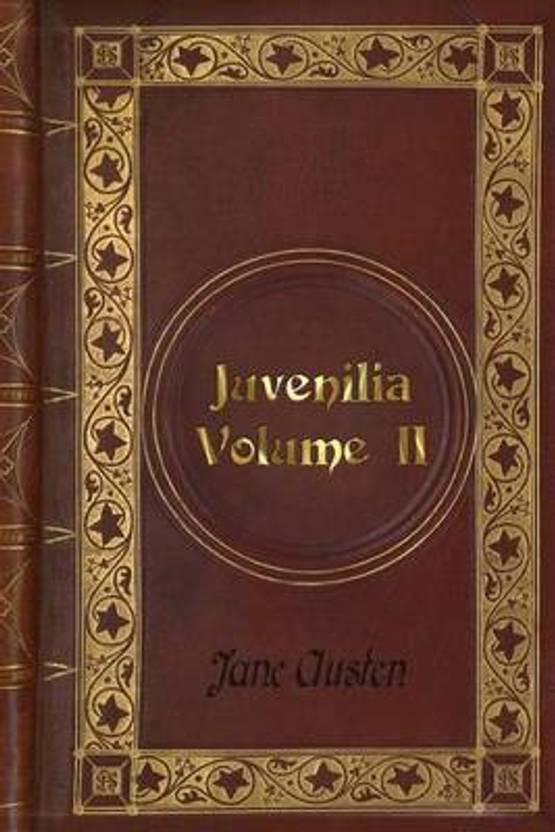 Jane Austen - Juvenilia - Volume II: Buy Jane Austen - Juvenilia ...