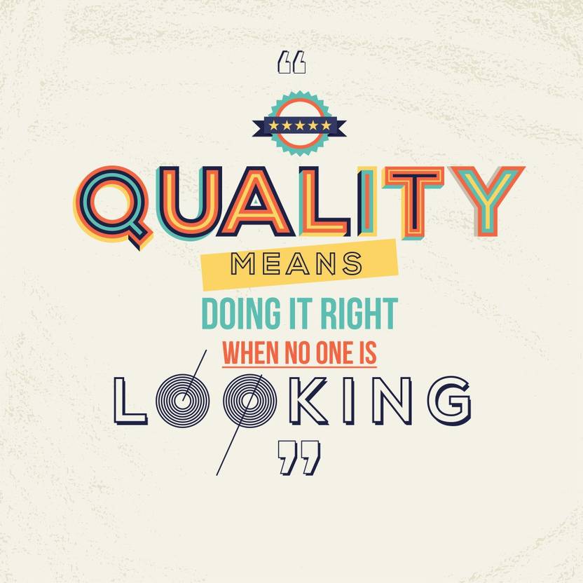 quality means |Motivational Poster| Paper Print - Quotes & Motivation ...