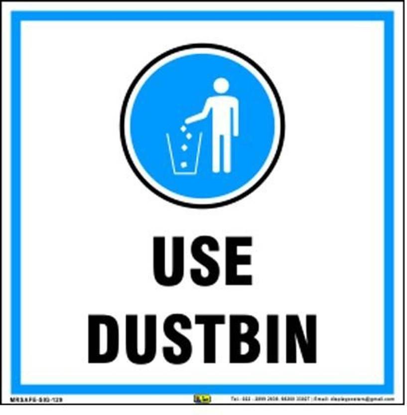 Mr. SAFE Use Dustbin In PVC Sticker (8 Inch X 8 Inch) Emergency Sign ...