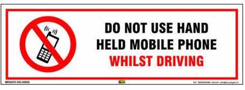 Mr. SAFE Do Not Use Hand Held Mobile Phone In Hard Plastic Lamination ...
