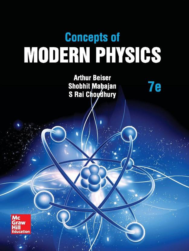 Concepts of Modern Physics: Buy Concepts of Modern Physics by Beiser ...
