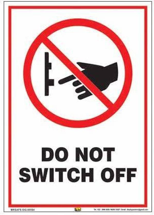 Mr. SAFE Do Not Switch Off In In Eco Vinyl Sticker - Self Adhesive (12 ...