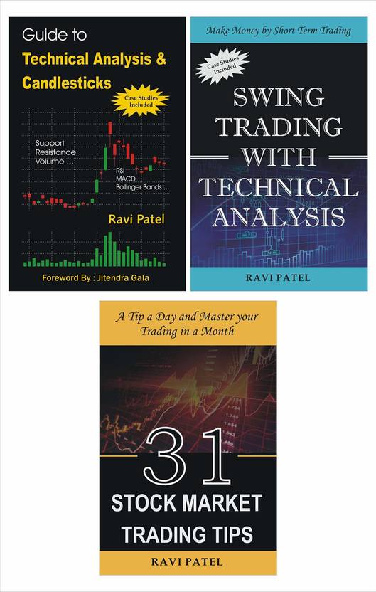 Ravi Patel Combo : Technical Analysis + Swing Trading + Stock Market ...