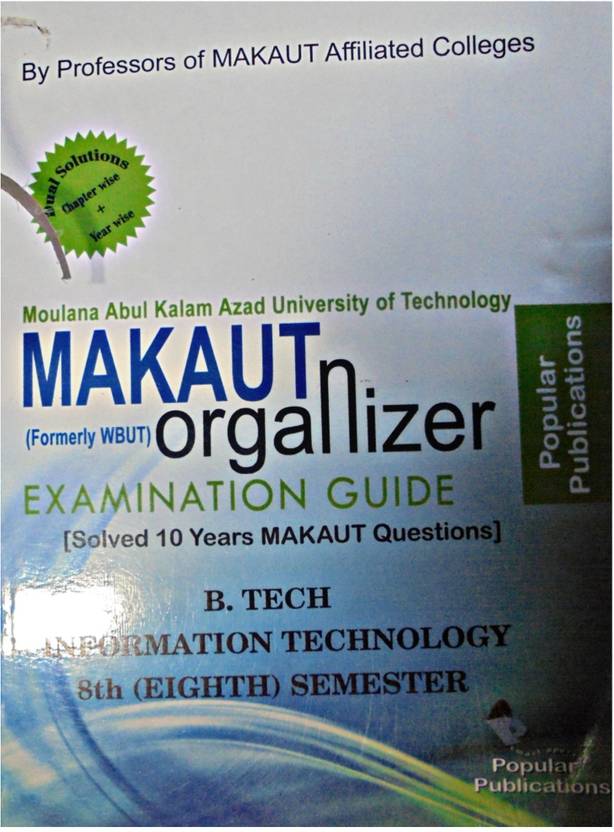 Makaut Organizer B.tech Information Technology 8th Semester: Buy Makaut Organizer B.tech ...