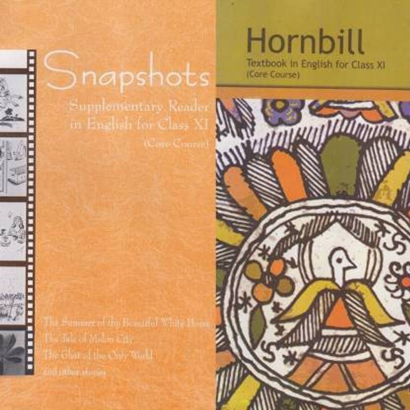 English Ncert Class 11, English Textbook Class 11, Hornbill & Snapshot ...