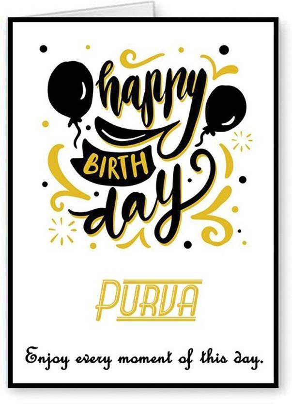 Midas Craft Happy Birthday Purva ….03 Bithday Message Greeting Card ...