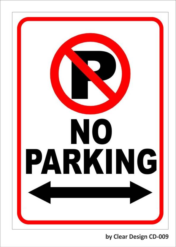 Clear Design No Parking Sign Board Emergency Sign Price in India - Buy ...