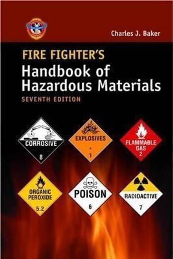 Fire Fighter's Handbook Of Hazardous Materials: Buy Fire Fighter's ...