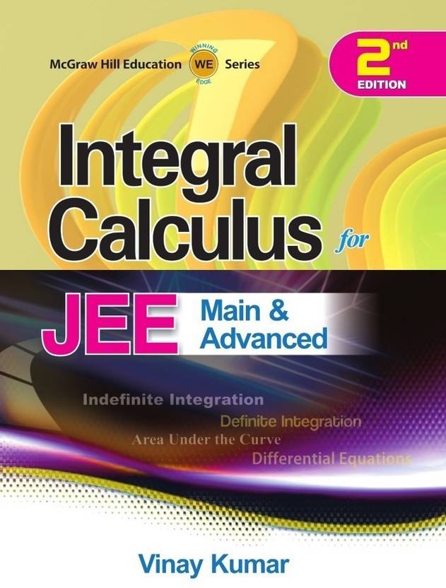 Integral Calculus for JEE Main and Advanced: Buy Integral Calculus for ...