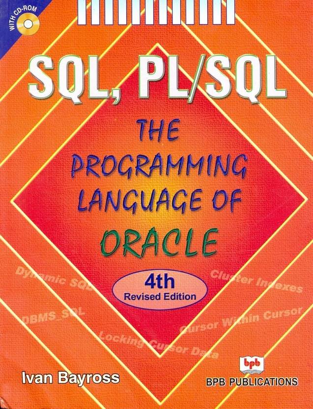 SQL, PL/SQL the Programming Language of Oracle: Buy SQL, PL/SQL the ...