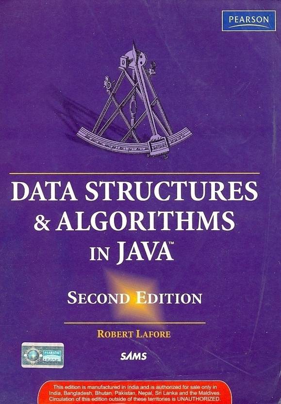 Data Structures And Algorithms In Java Buy Data Structures And Algorithms In Java By Lafore Robert 