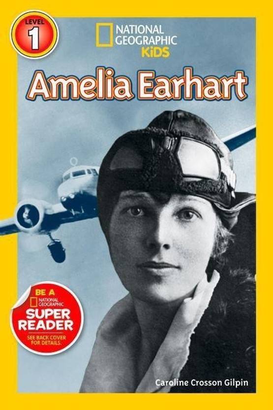 National Geographic Kids Readers: Amelia Earhart: Buy National ...