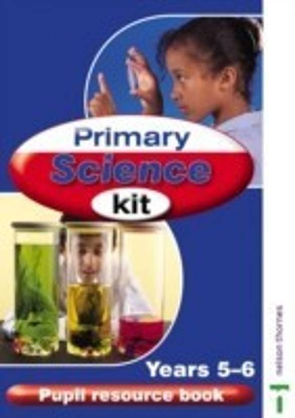 Primary Science Kit: Pupil Resource File Y5-6/P6-7: Buy Primary Science ...