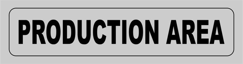 madhusigns Grey color 3mm Form sheet - production area Signboard (12" X ...