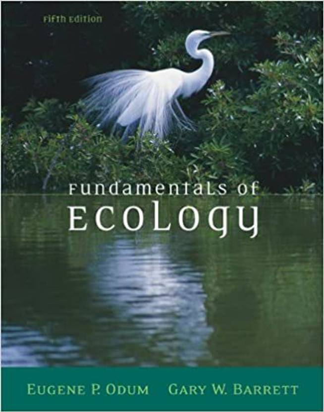 Fundamentals of Ecology: Buy Fundamentals of Ecology by Odum Eugene at ...