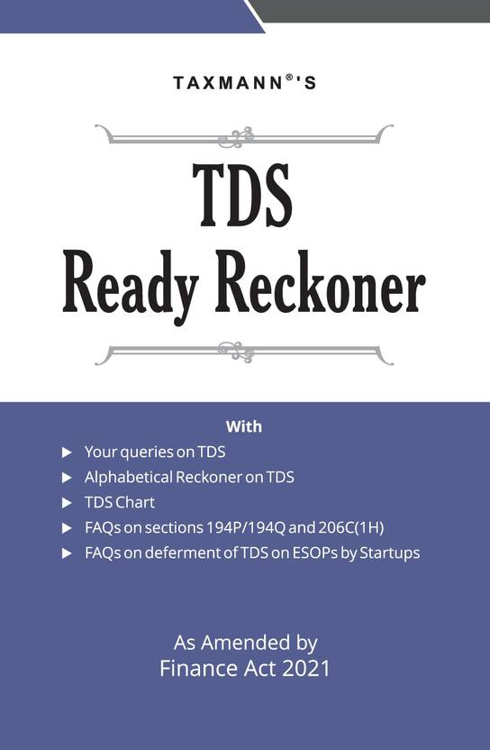 Taxmann’s TDS Ready Reckoner – Detailed Analysis of all TDS & TCS ...