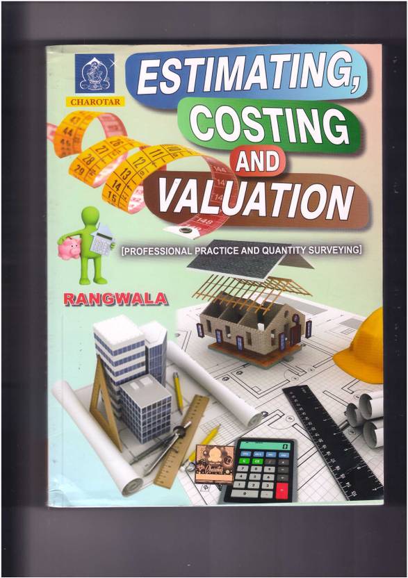 Estimating,Costing And Valuation: Buy Estimating,Costing And Valuation by Rangwala at Low Price ...