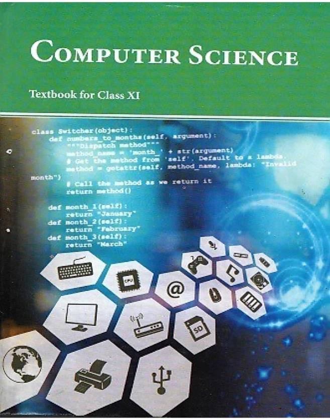 COMPUTER SCIENCE 11th NCERT TEXTBOOK IN ENGLISH: Buy COMPUTER SCIENCE ...