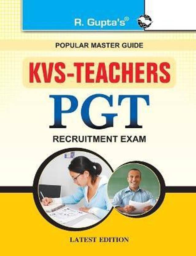 KVS Teachers PGT Recruitment Exam 2024 Edition: Buy KVS Teachers PGT ...