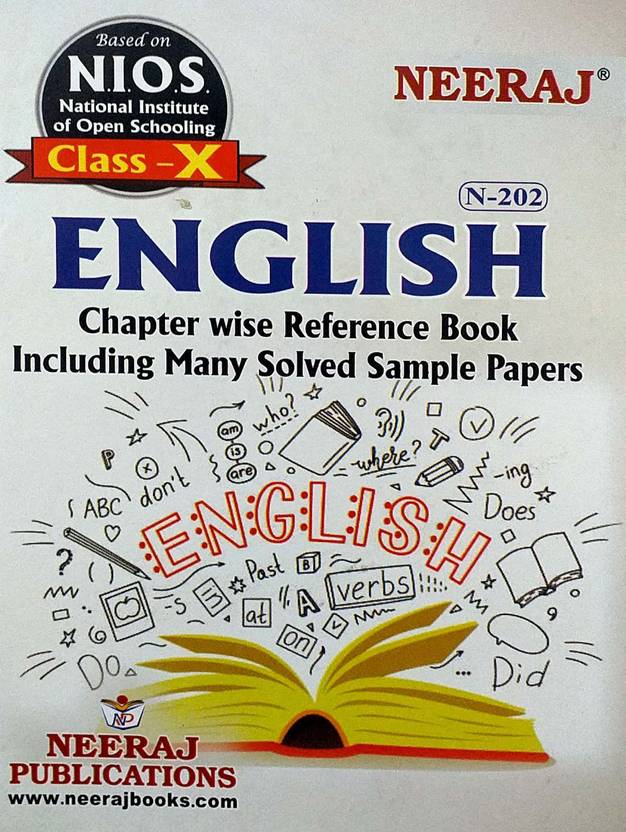 Neeraj NIOS Class 10 English N 202 Chapter Wise Reference Book Including Many Solved Sample ...