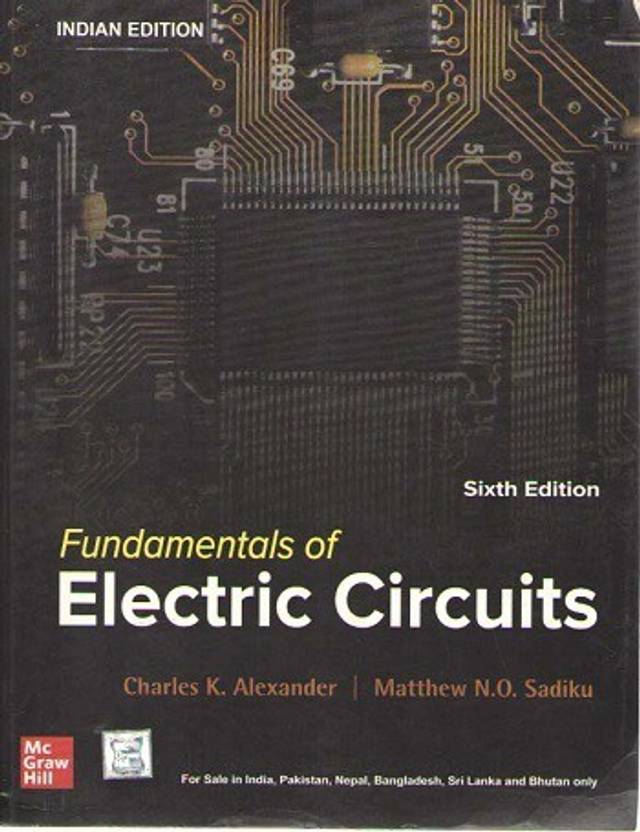 Fundamentals Of Electric Circuits By Charles K Alexander & Matthew N O ...
