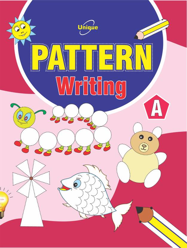 UNIQUE PATTERN WRITING-A - Book To Practice Patterns, Coloring, Tracing ...