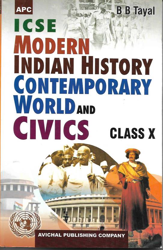 Icse Modern Indian History Contemporary World And Civics Class 10: Buy ...