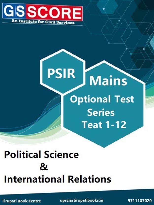 Psir Political Science And International Relations G S Score Mains