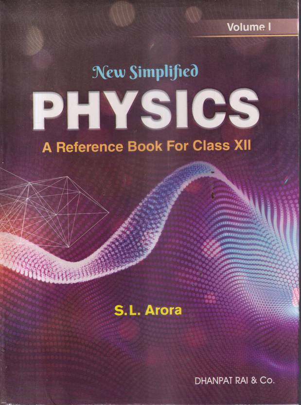New Simplified Physics Vol I&Ii Class Xii: Buy New Simplified Physics ...