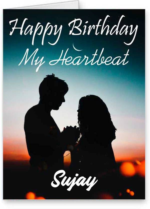 Midas Craft Happy Birthday Sujay My Heart Beat Quotes 24 Greeting Card ...