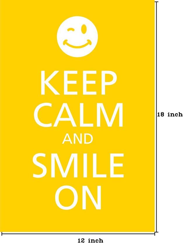 Keep Calm and Smile On Paper Print - Quotes & Motivation posters in ...