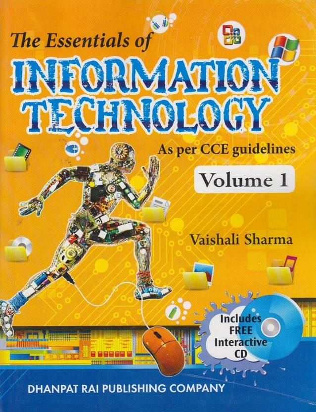 The Essentials Of Information Technology (As Per CCE Guidelines) Volume ...