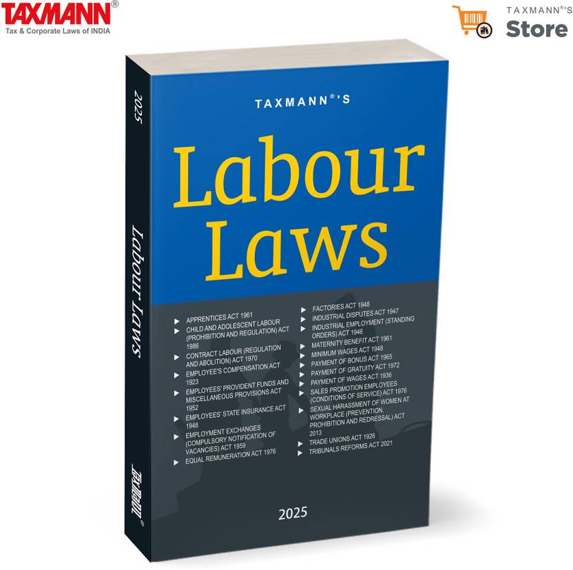 Taxmann's Labour Laws – Comprehensive Coverage of 20+ Indian Labour, Industrial Relations, and ...