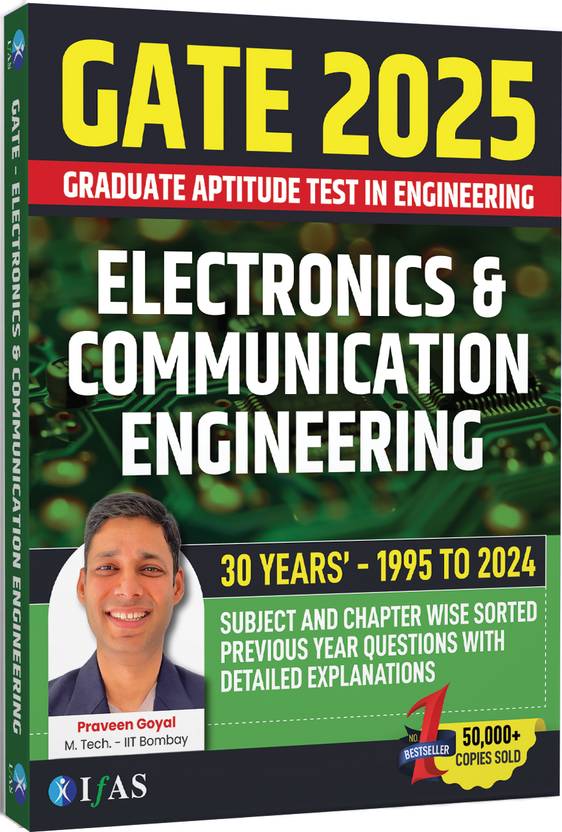 GATE Electronics and Communication Engineering (ECE) PYQ Book - 2025 ... GATE Electronics and Communication Engineering (ECE) PYQ Book - 2025 ...