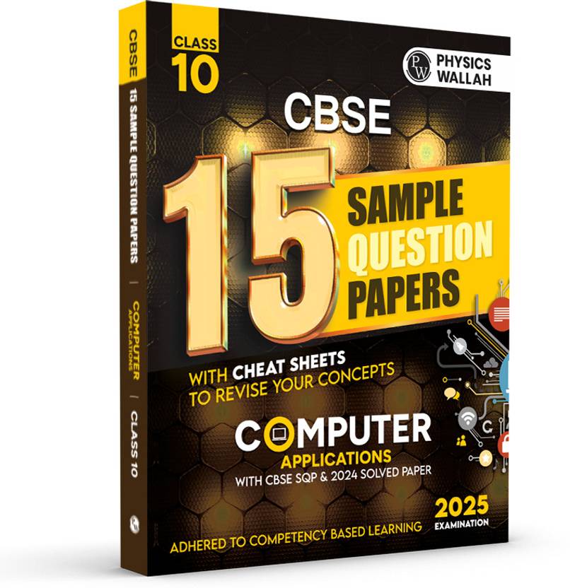 PW CBSE 15 Sample Question Papers Class 10 Computer Applications for ...