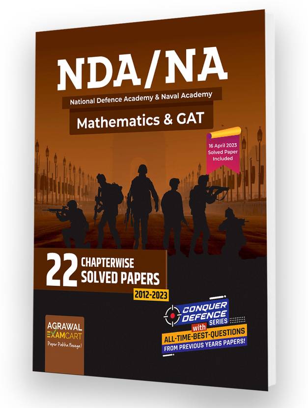 NDA/NA Maths & GAT Chapter-wise Solved Papers For 2023 Exam in English ... NDA/NA Maths & GAT Chapter-wise Solved Papers For 2023 Exam in English ...