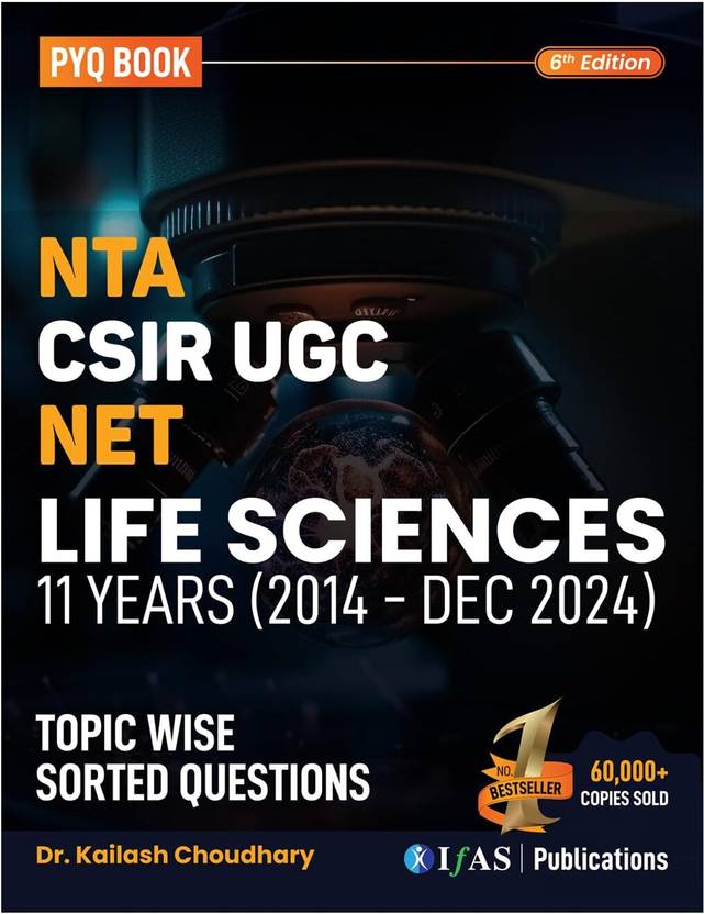 CSIR UGC NET/JRF Life Science Topic Wise Sorted Questions - Previous Year Sorted Questions Paper ...
