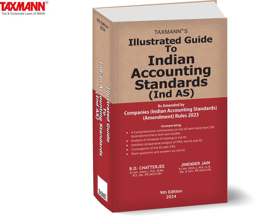 Taxmann's Illustrated Guide to Indian Accounting Standards (Ind AS ...
