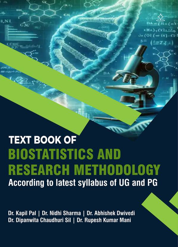 TEXT BOOK OF BIOSTATISTICS AND RESEARCH METHODOLOGY - According to ...