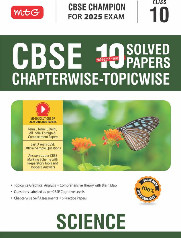 MTG CBSE 10 Years (2024-2015) Chapterwise Topicwise Solved Papers Class 10 Science Book - CBSE ...
