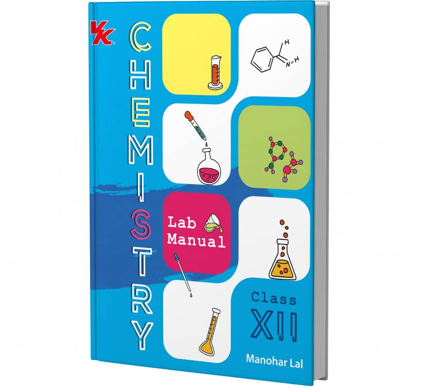 Lab Manual Chemistry (PB) Without Worksheet | For Class 12 | CBSE Based ...
