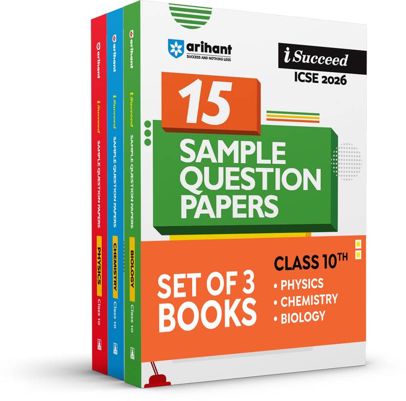 Arihant i-Succeed ICSE Sample Question Papers 2026 Chemistry, Physics & Biology Class 10 (Set of ...