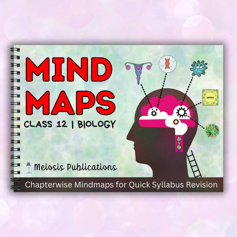 Mind Maps for Biology Class 12 Preparation - NEET UG - NEET 2024/2025 ...