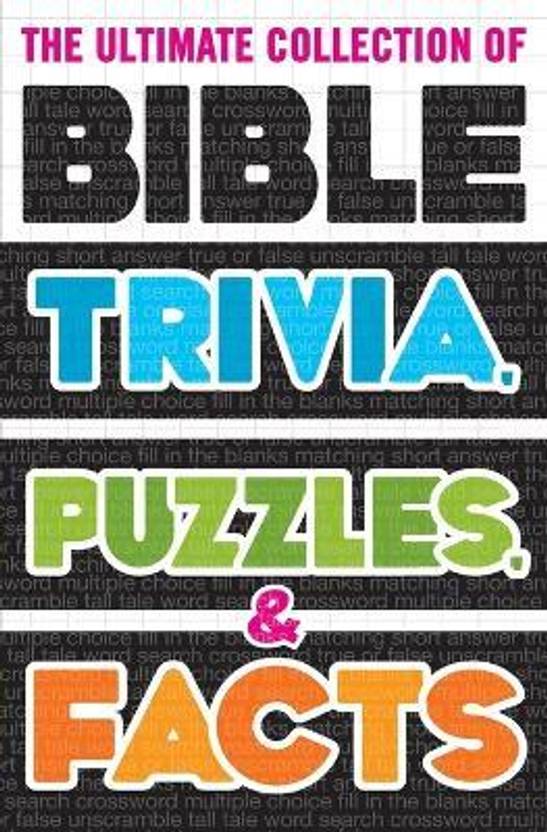 The Ultimate Collection of Bible Trivia, Puzzles, and Facts: Buy The ...