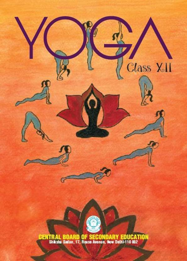 YOGA CBSE BOARD BOOK FOR CLASS 12 Best Skill Education book for CBSE ...