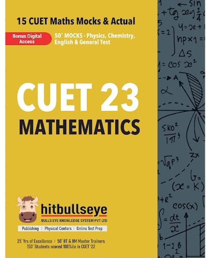 Hitbullseye CUET (UG) Entrance Exam Books 2023 Math / Mathematics Book ...