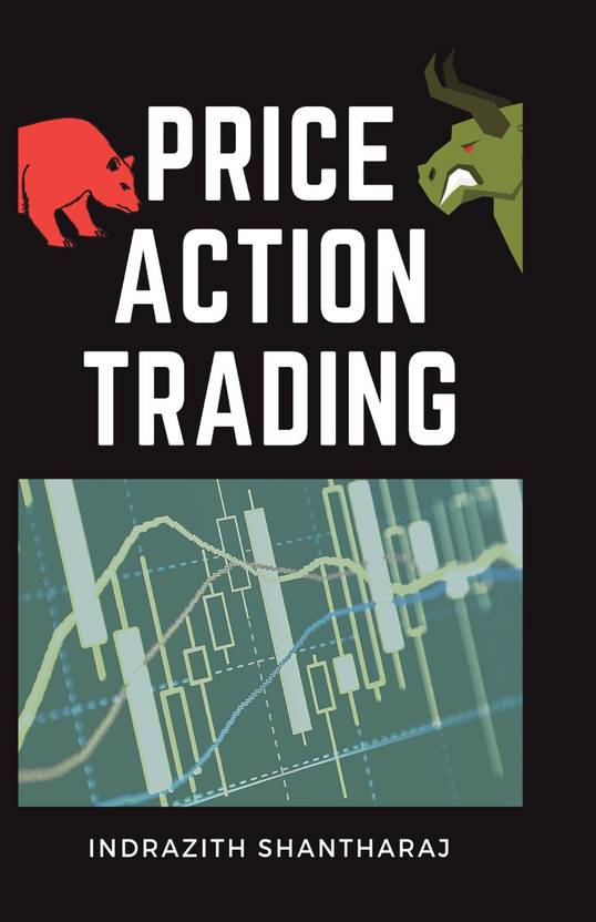 Price Action Trading - A Simple Stock Market Trading Book for Beginners ...