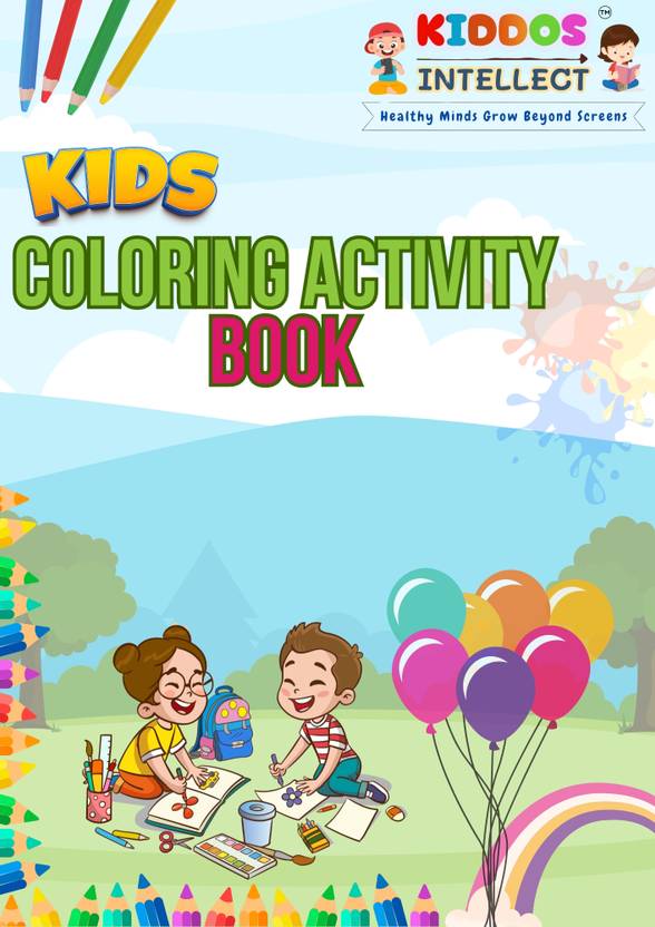 Kiddos Intellect Draw and Color Fun for Kids : A Unique Activity Book ...