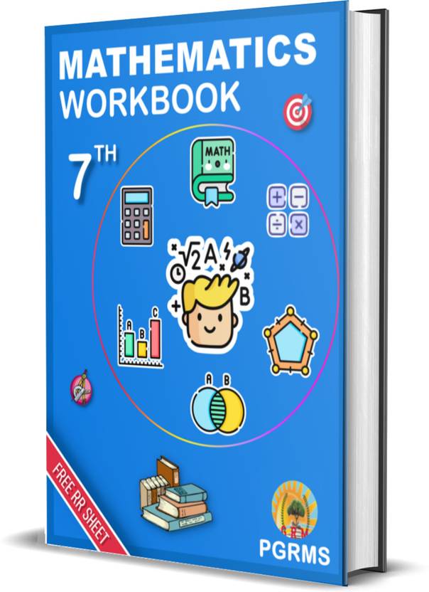 PGRMS Class 7 Mathematics Practice Workbook With Answers CBSE Inc Test pgrms-class-7-mathematics-practice-workbook-with-answers-cbse-inc-test
